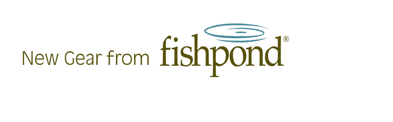 New Fishpond Gear